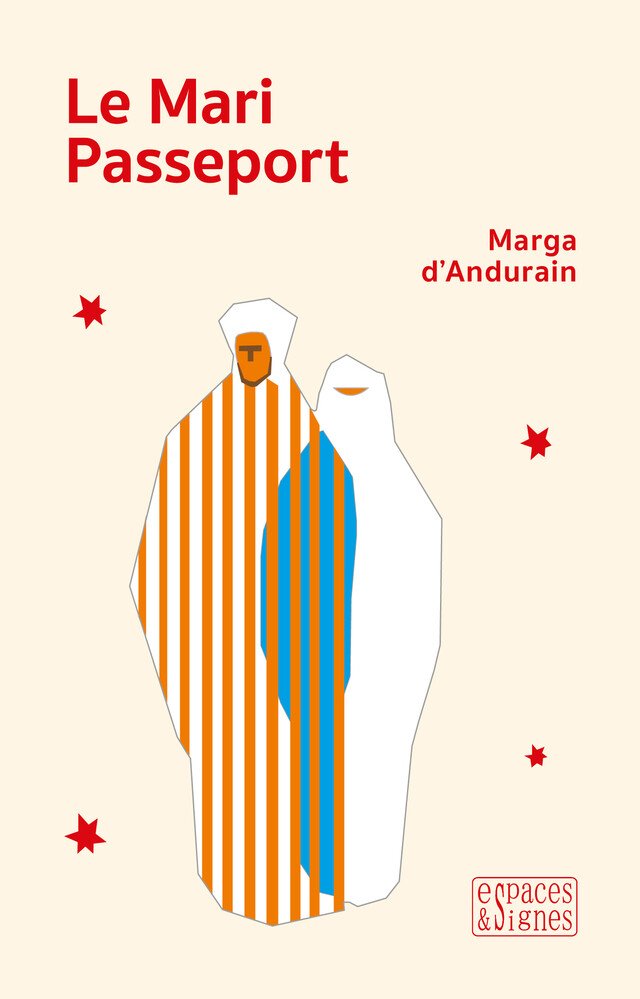 Le Mari Passeport - - Marga Andurain (d') (EAN13 : 9782382060414 ...
